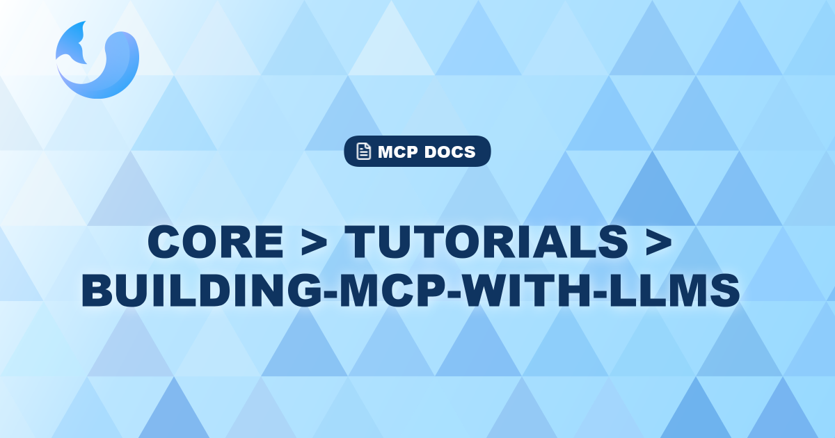 Core > Tutorials > Building-mcp-with-llms | Sealos Docs
